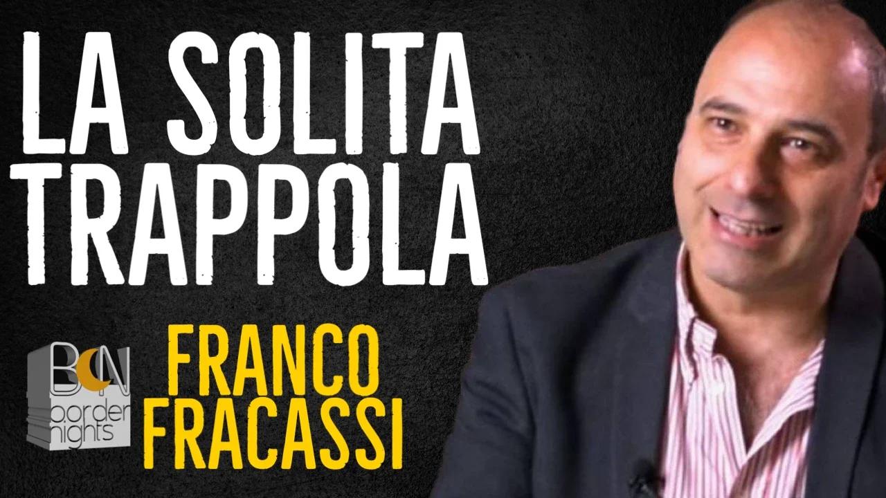 LA SOLITA TRAPPOLA - FRANCO FRACASSI
