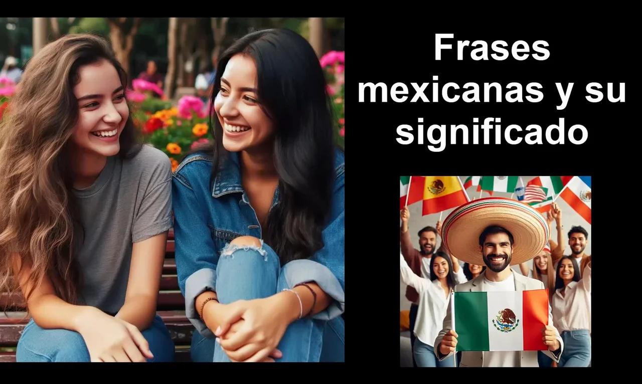 Frases mexicanas y su significado