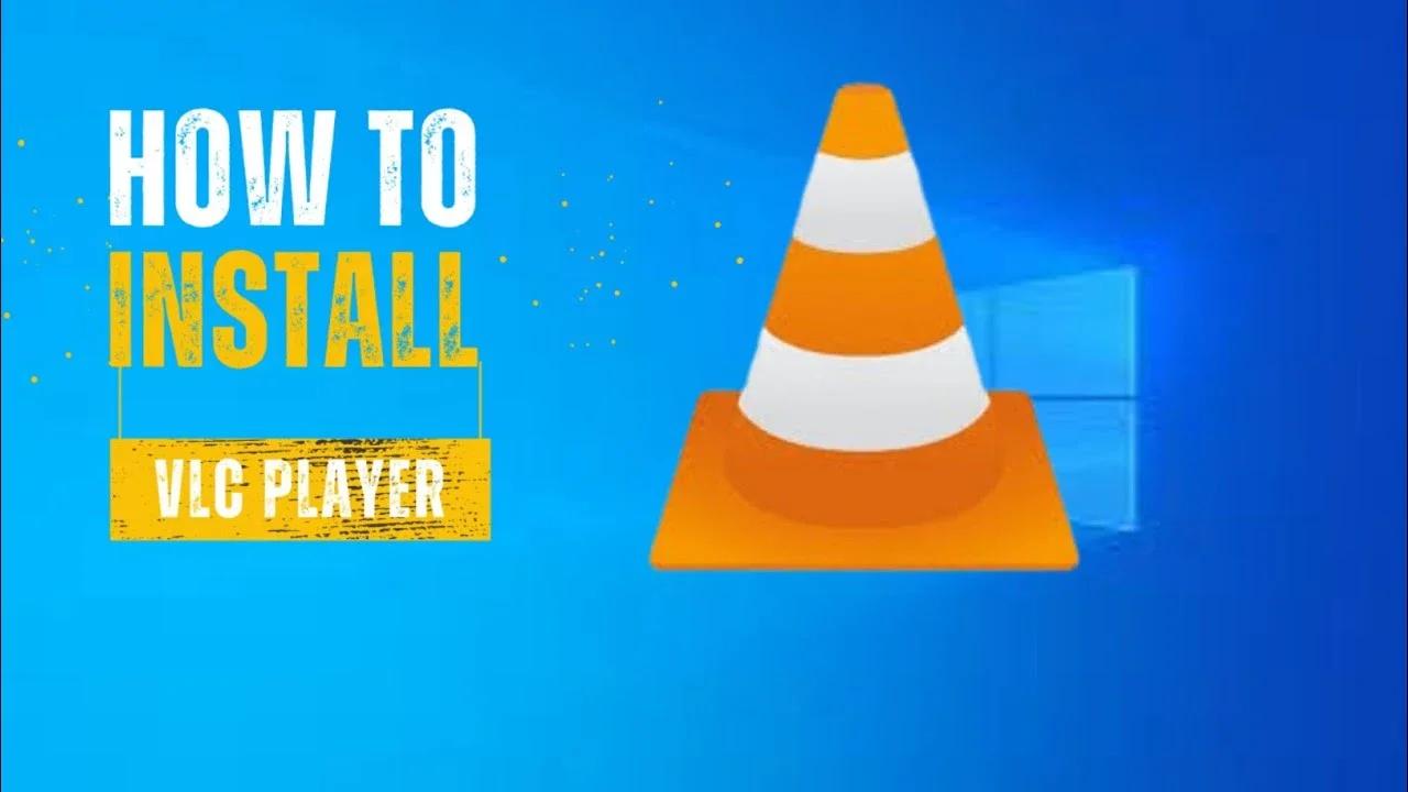 How to Download & Install VLC on Windows (Beginner's Guide)