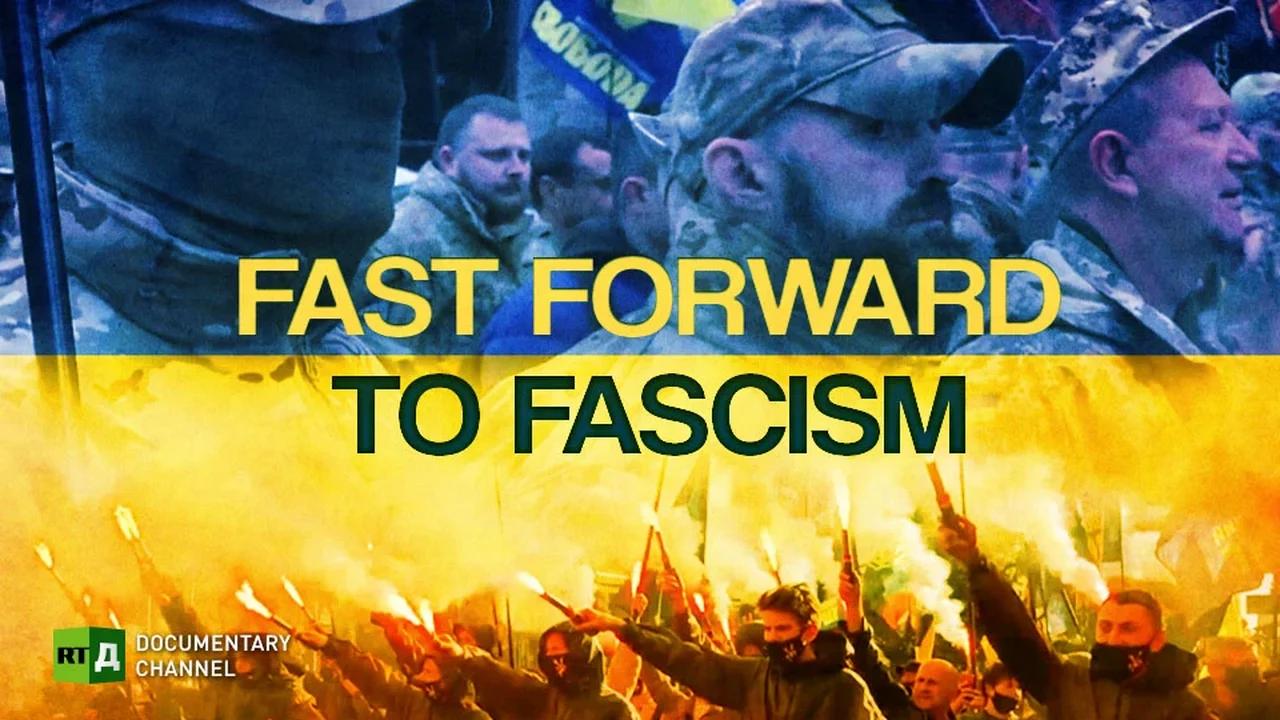Fast Forward to Fascism. Ukrainian nationalism in the making | RT ...