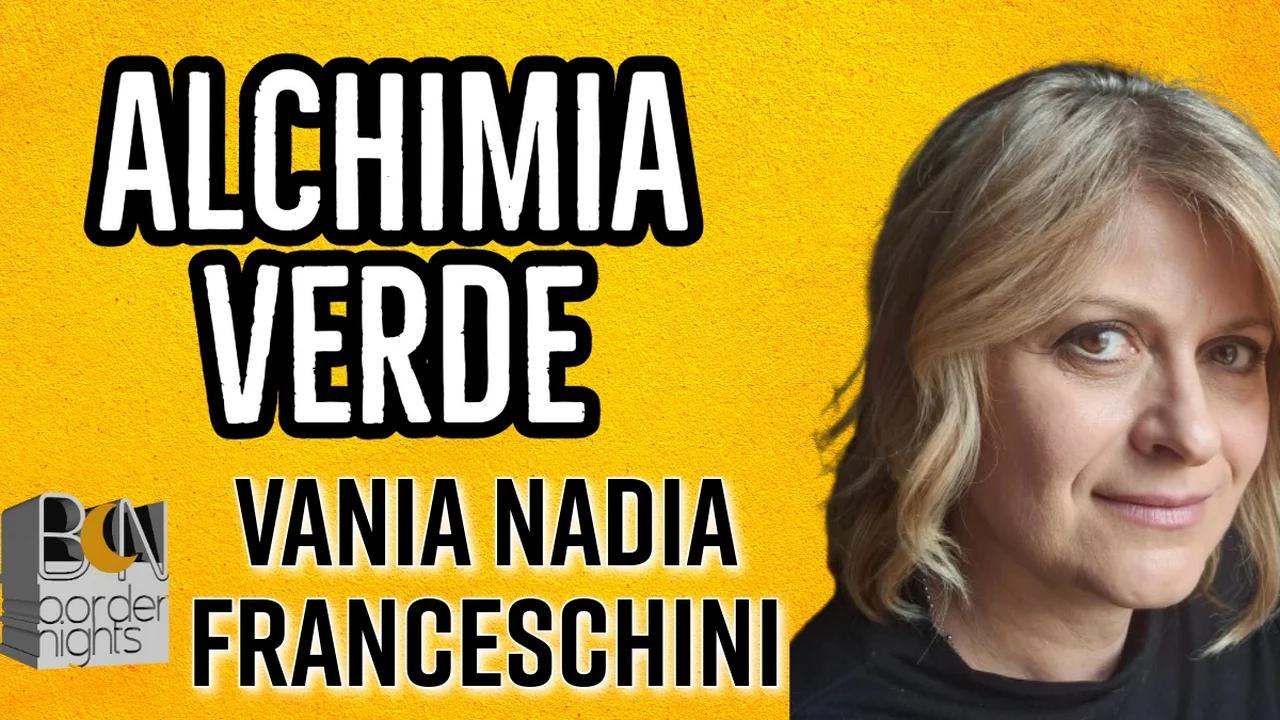 ALCHIMIA VERDE - VANIA NADIA FRANCESCHINI - BENESSERE BELLESSERE