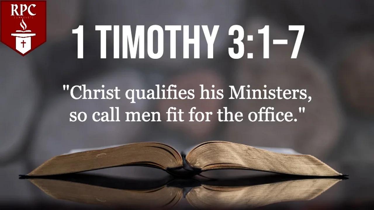 1 Timothy 3:1–7