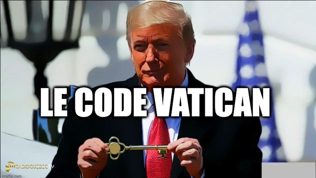 LE CODE VATICAN - avec Alexis Cossette