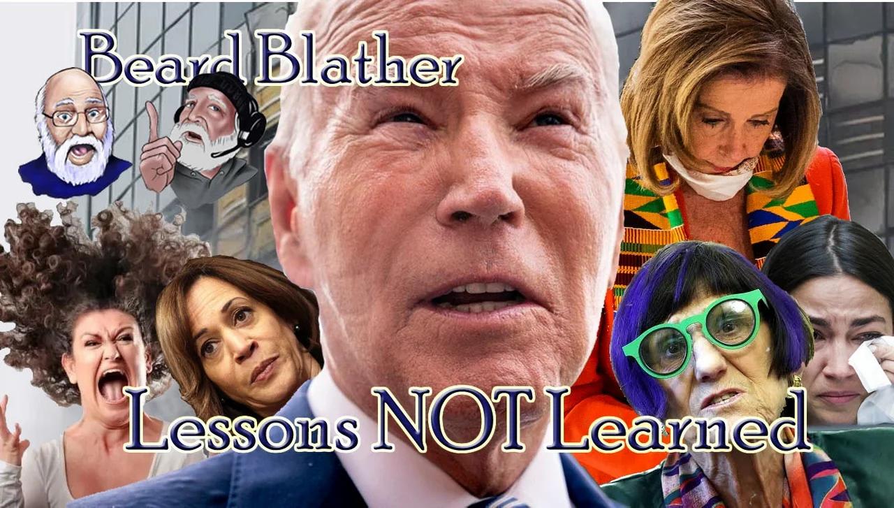 Beard Blather 251: Lessons NOT Learned
