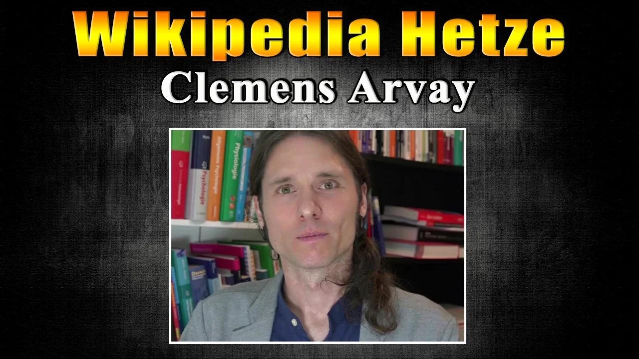 Wikipedia Hetze - Clemens Arvay