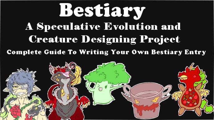 Complete Guide To Writing Your Own Bestiary Entry