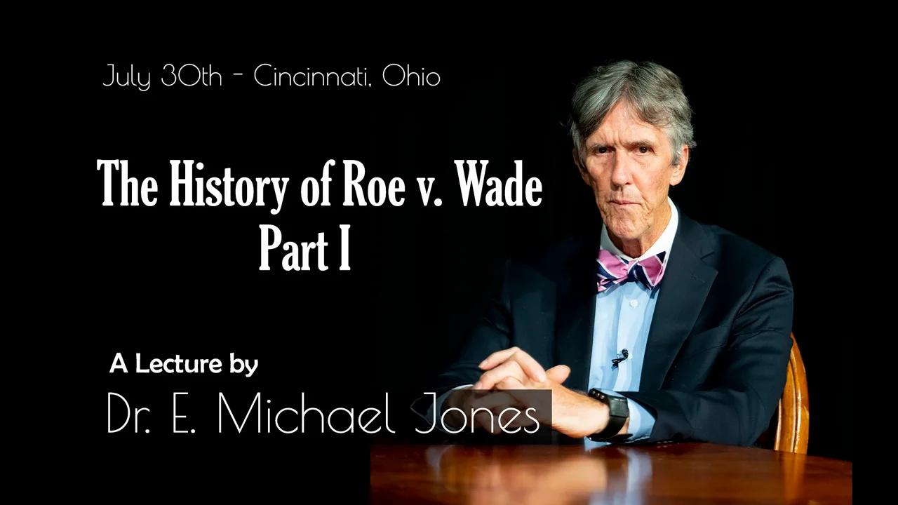 The History of Roe v. Wade Part 1