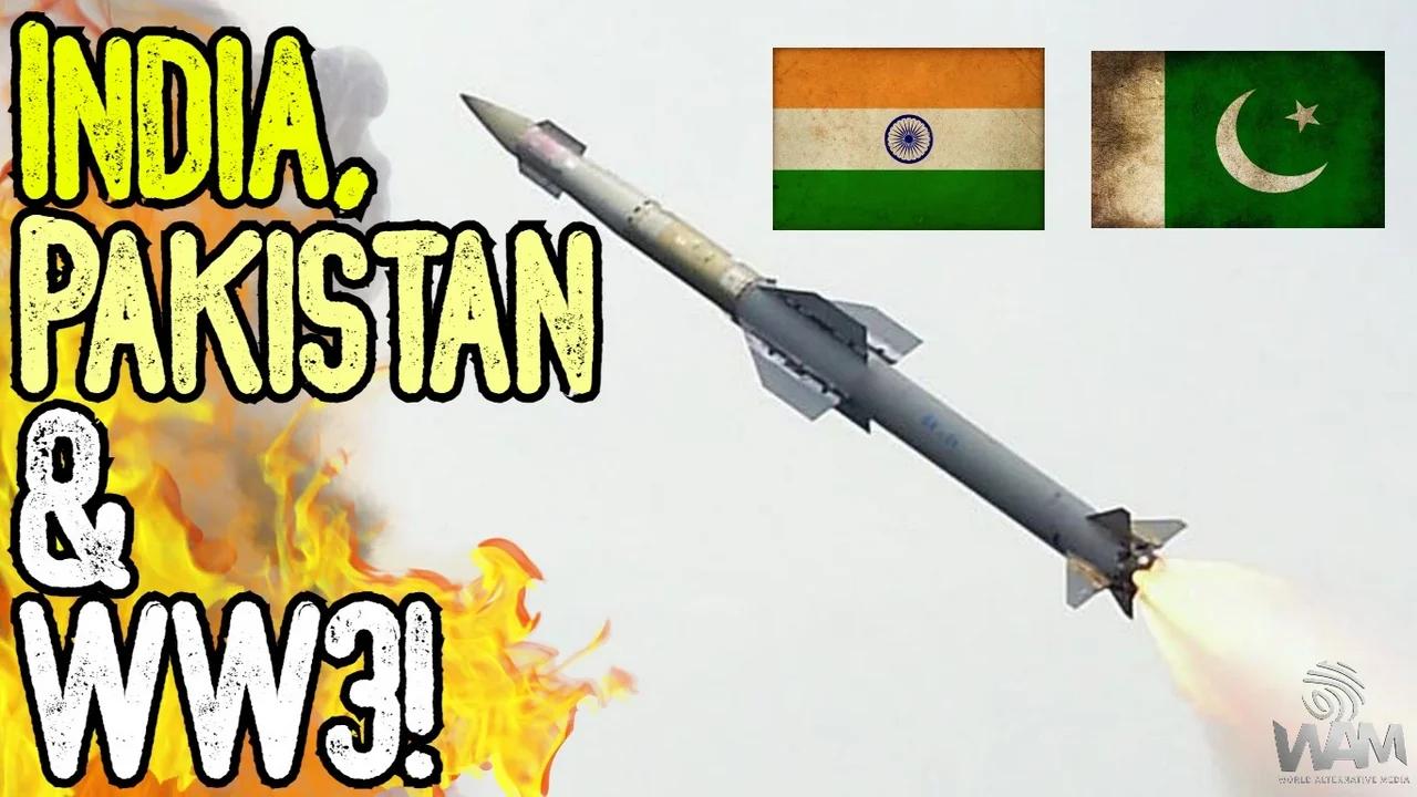 BREAKING: INDIA, PAKISTAN & WW3! - Historic Strikes Turn Into All Out ...