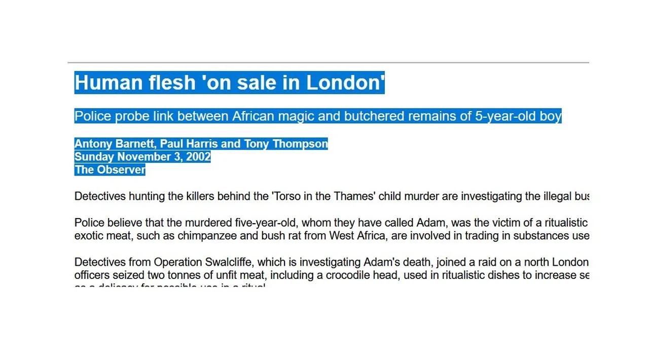 Human flesh 'on sale in London' - Sunday November 3, 2002 The Observer