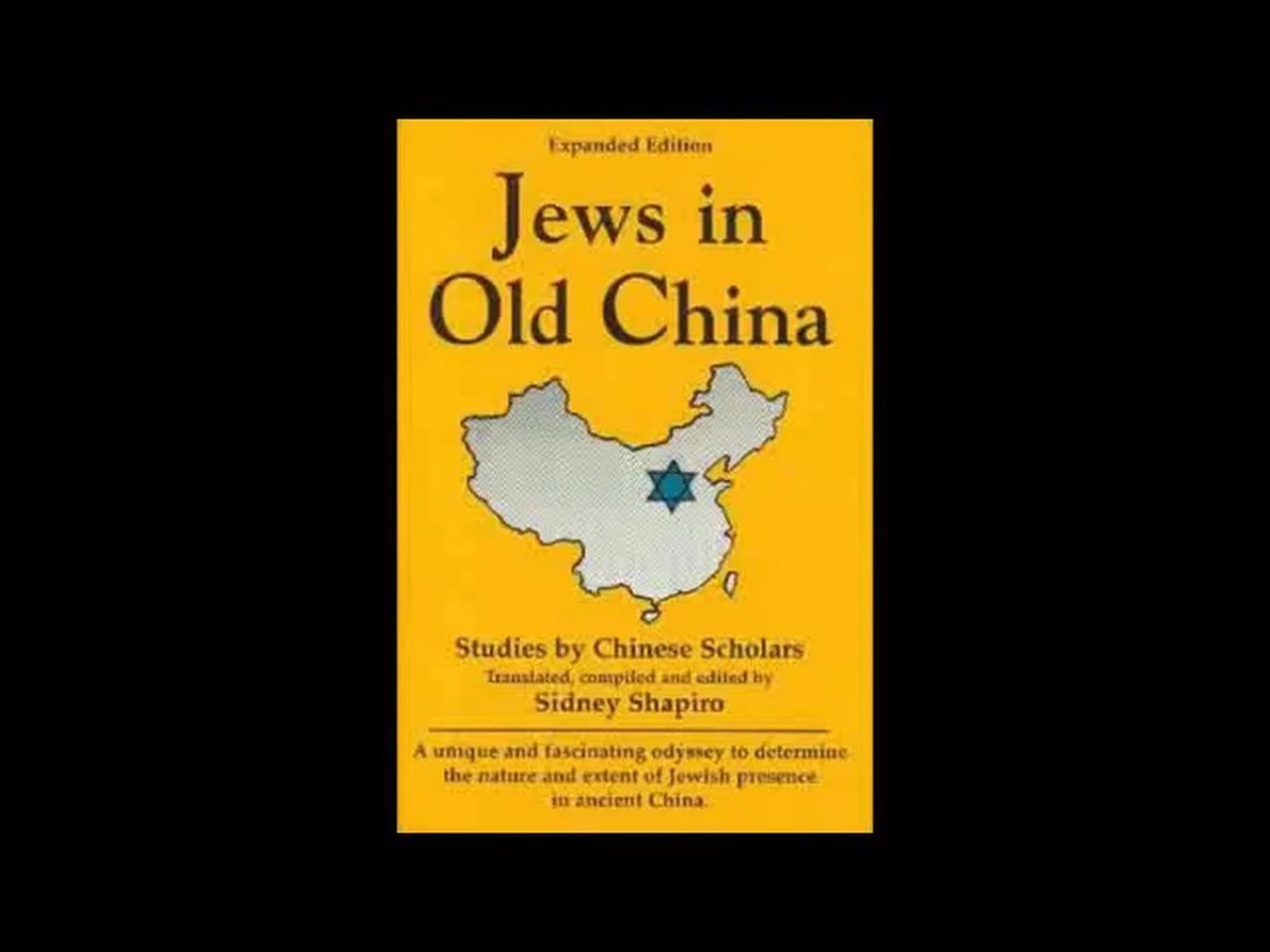 Jews in China Since Medieval Times and the Opium Wars - Part2