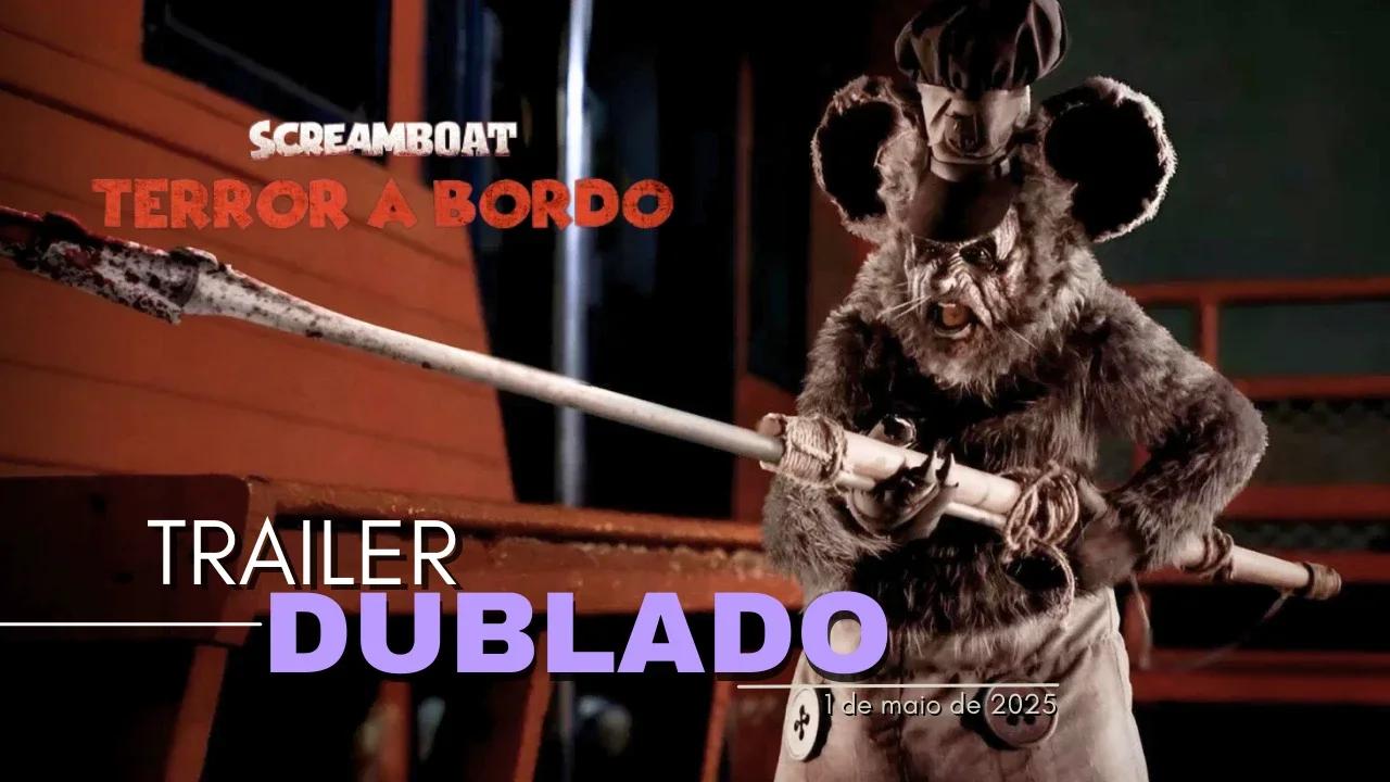 Screamboat: Terror a Bordo｜Trailer oficial dublado｜2025