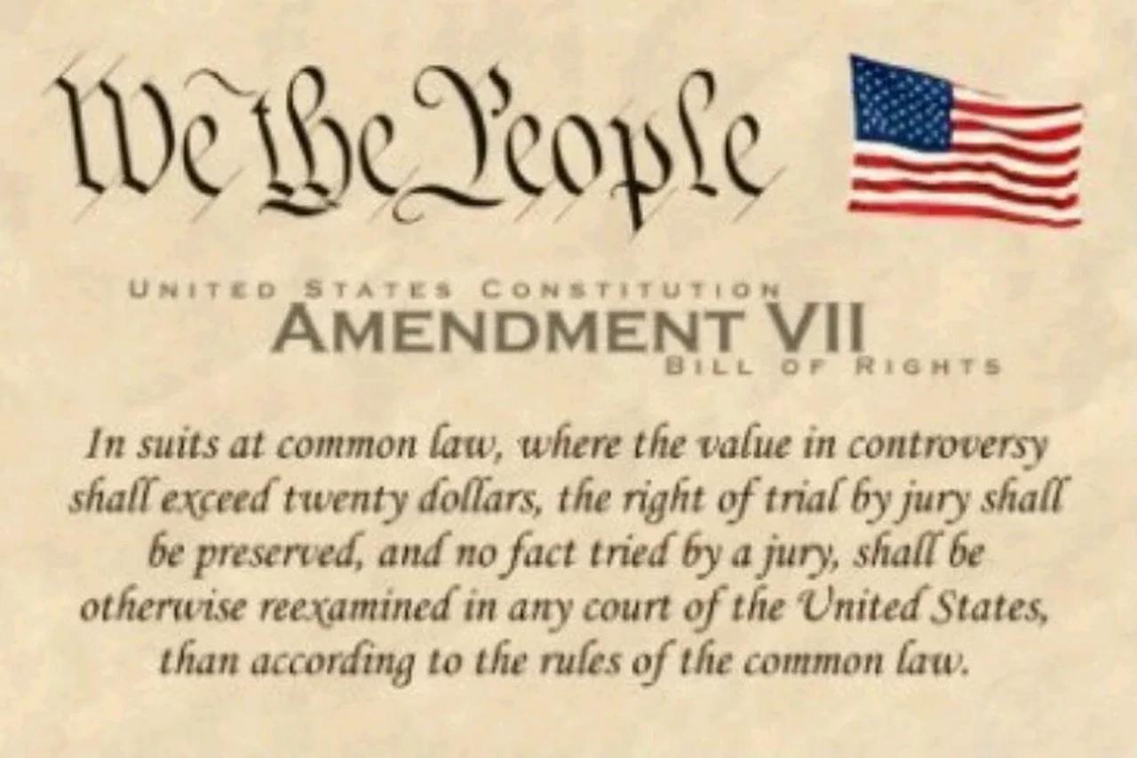 Constitution Wednesday: 7th Amendment