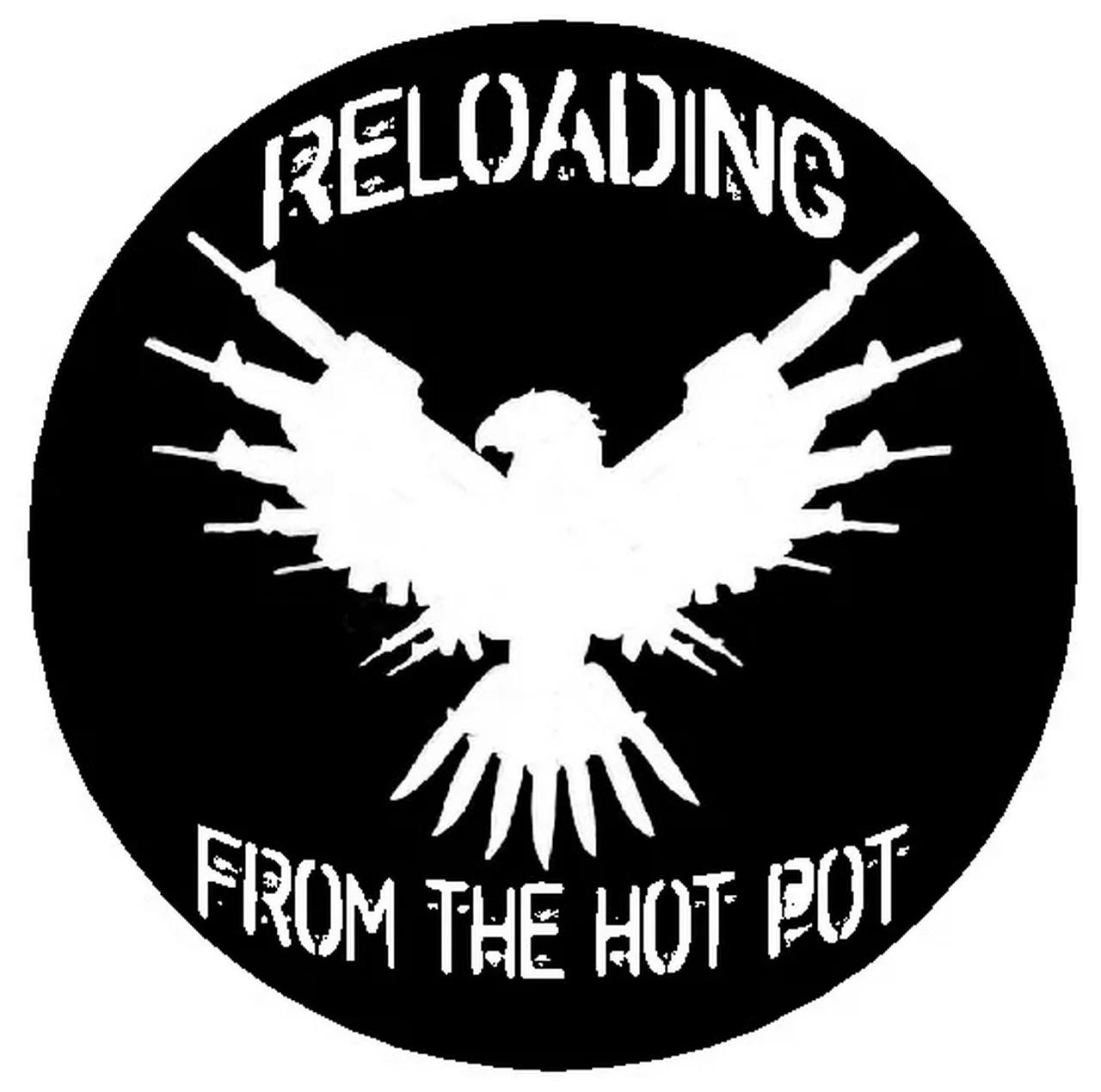 Reloading from the hot pot