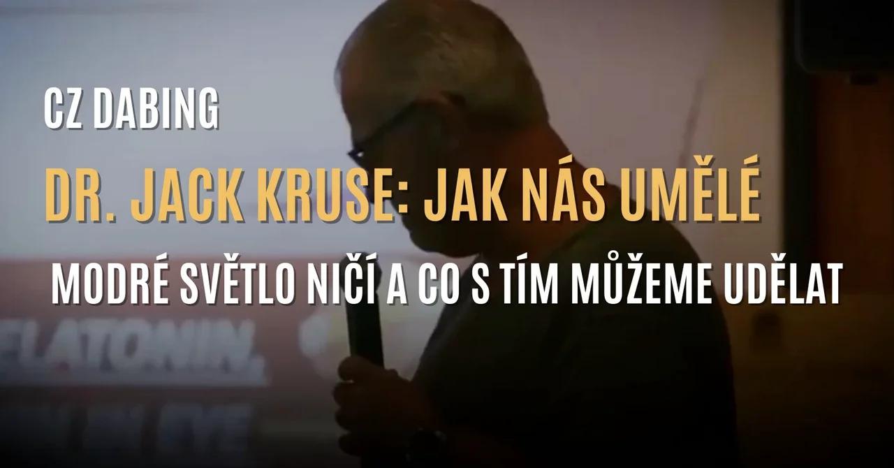 Dr. Jack Kruse: Pravda o umělém (modrém) světle a jeho škodlivém vlivu ...