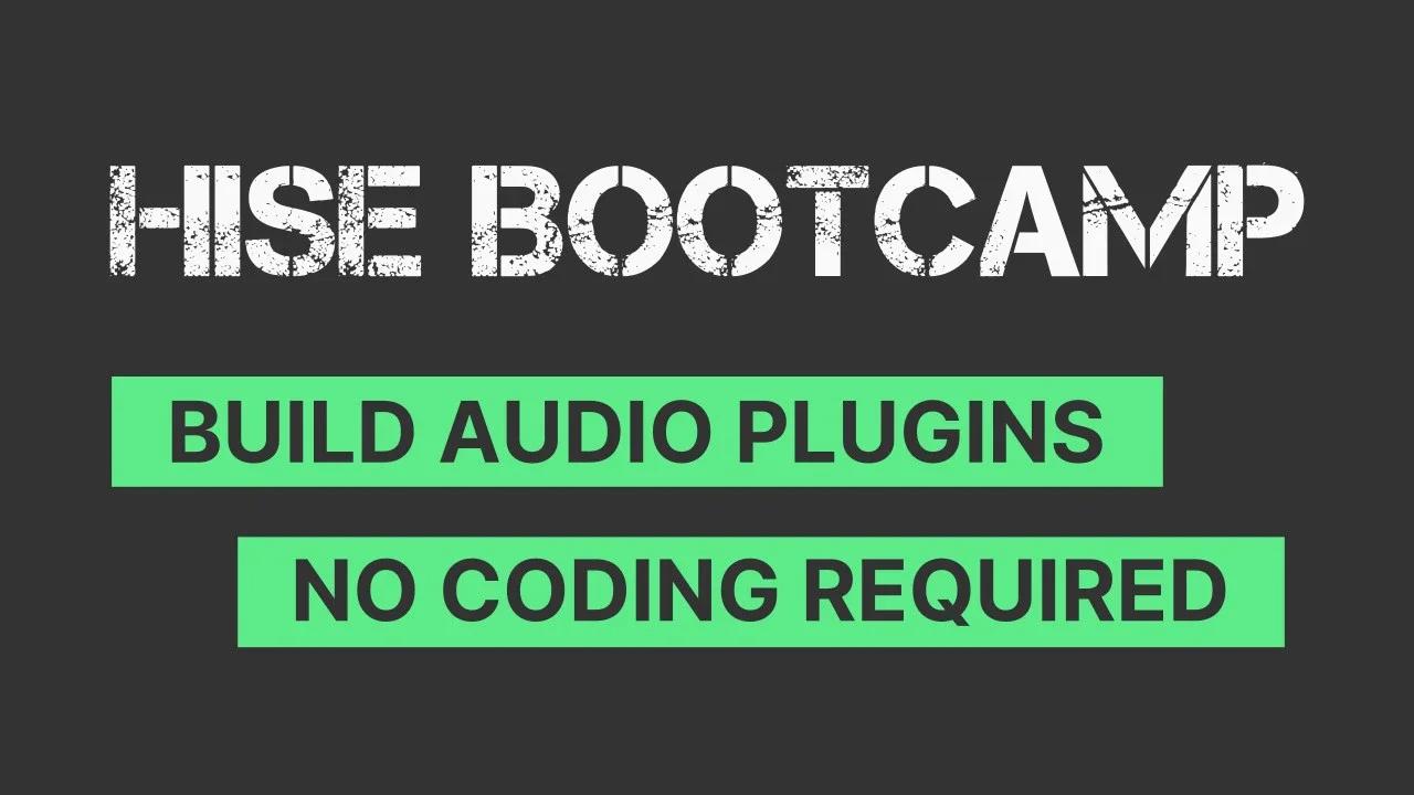 The Hise Bootcamp Free Full Course For Building Vst Plugins