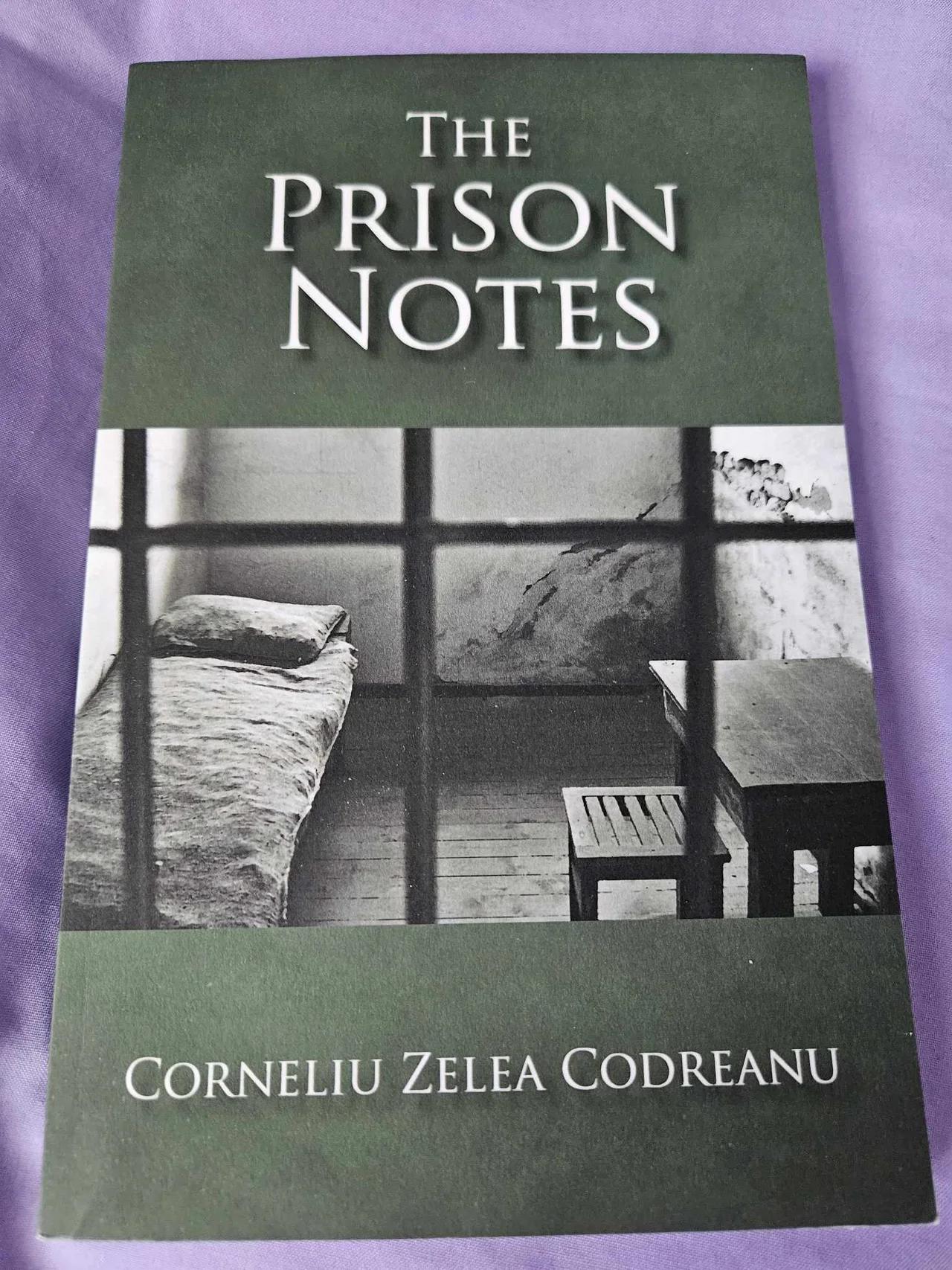 The Prison Notes - Corneliu Zelea Codreanu
