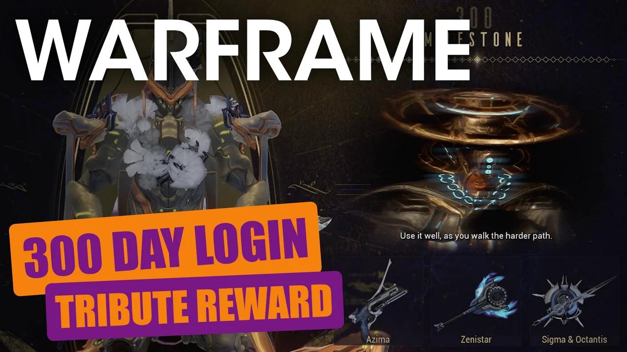 Warframe 300 Day Login Tribute Reward