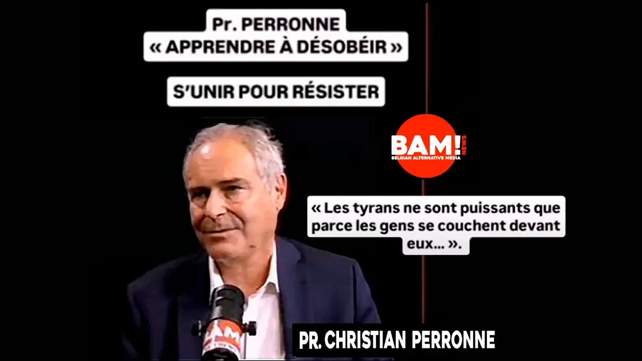 Pr. PERRONNE EXTRAIT DE S’UNIR POUR RÉSISTER - « APPRENDRE À DÉSOBÉIR