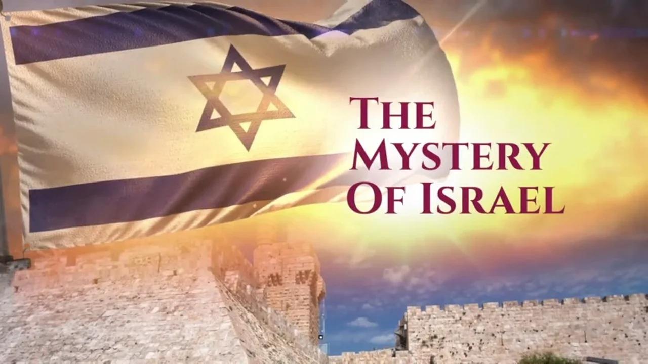 The Mysteries of Israel Solved