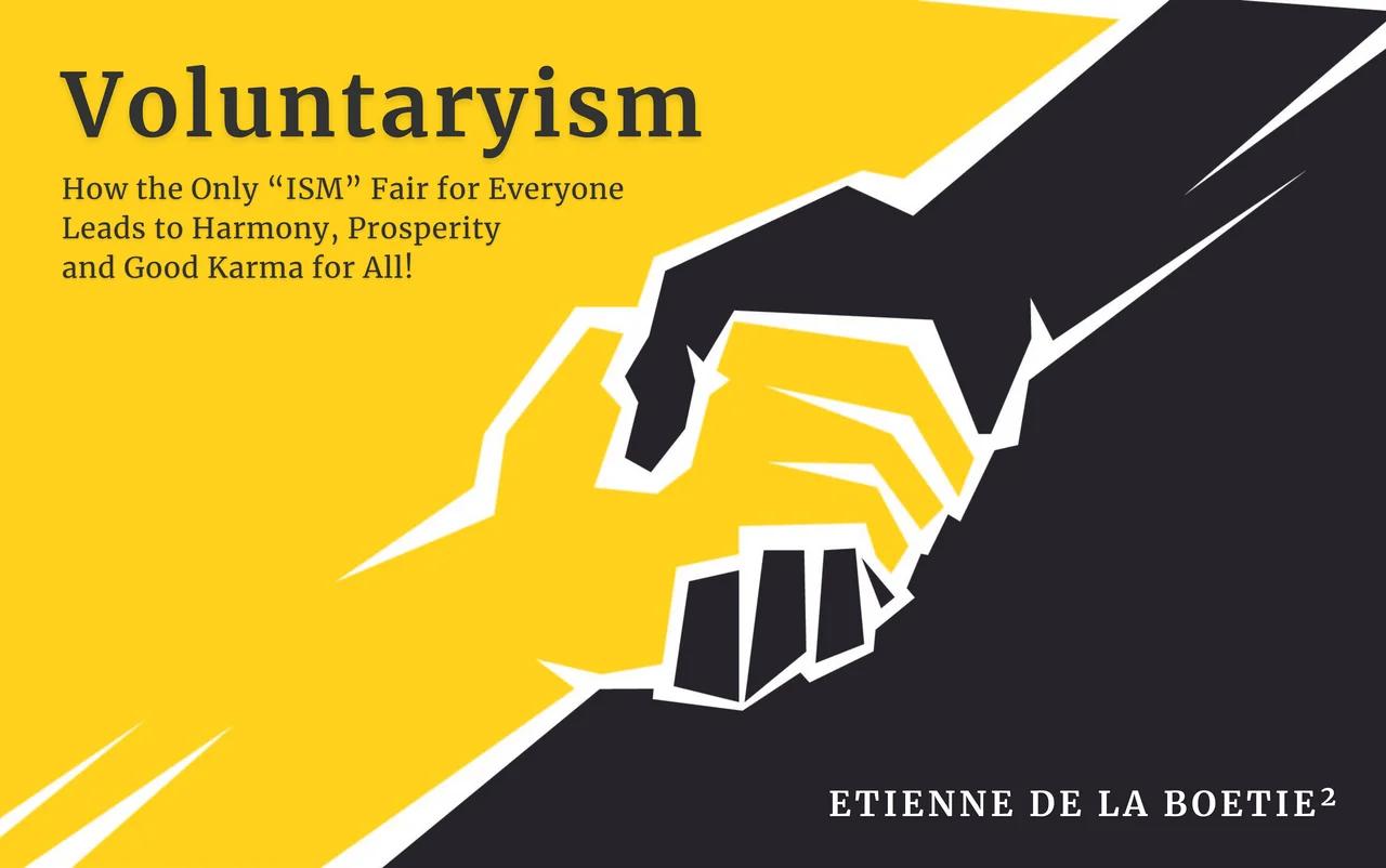 Voluntaryism - The Book!