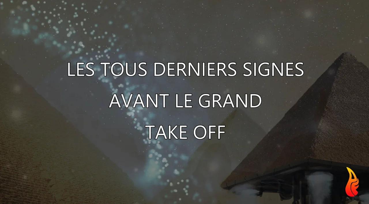 Conférence Pierre Gilbert_Les tous derniers signes avant le grand Take Off