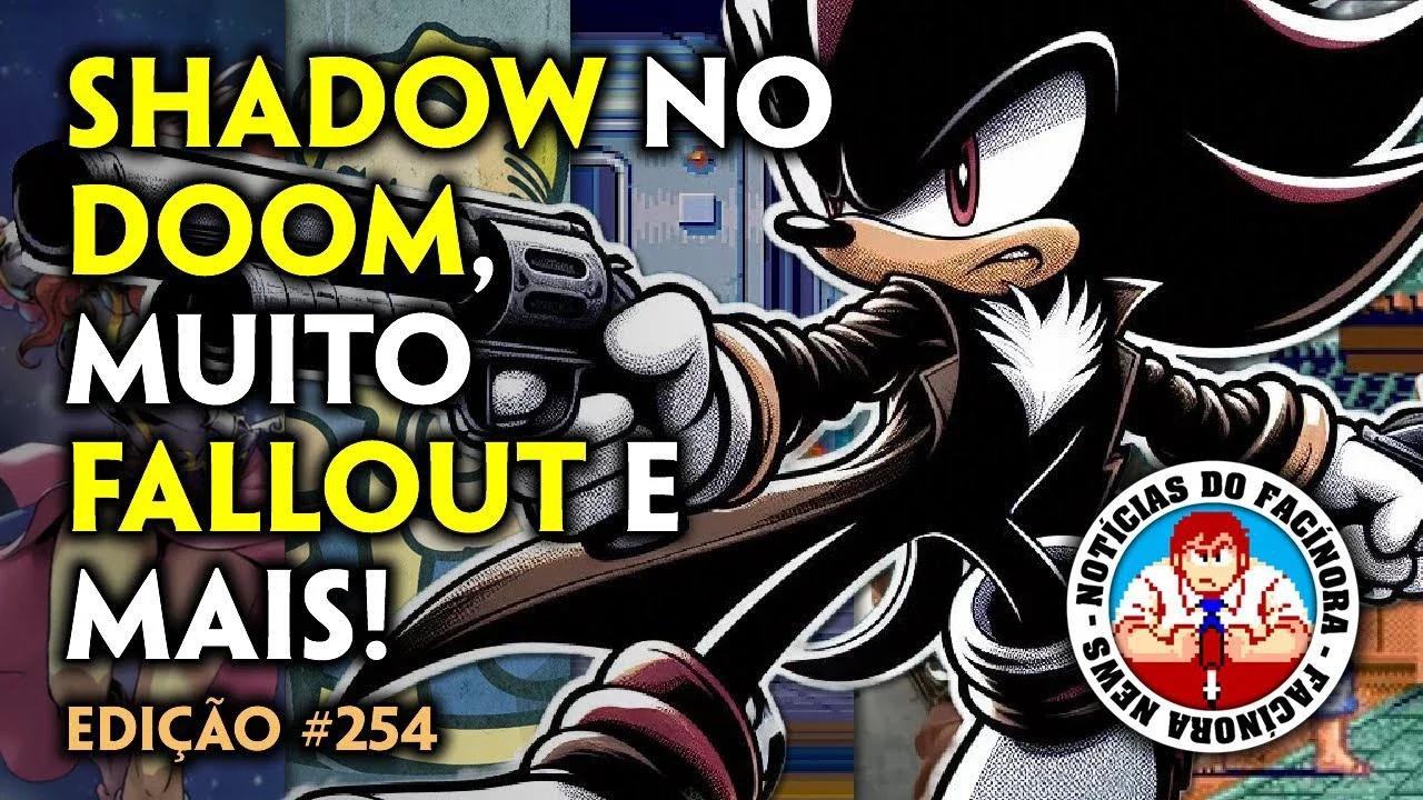 Mod que traz SHADOW THE HEDGEHOG ao DOOM, uma boa dose de FALLOUT e ...