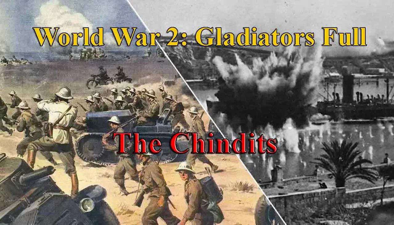 The Chindits [E9] World War 2: Gladiators Full | World War Two