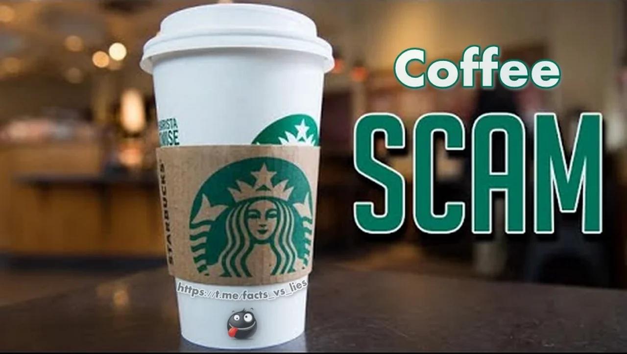Starbucks coffee scam