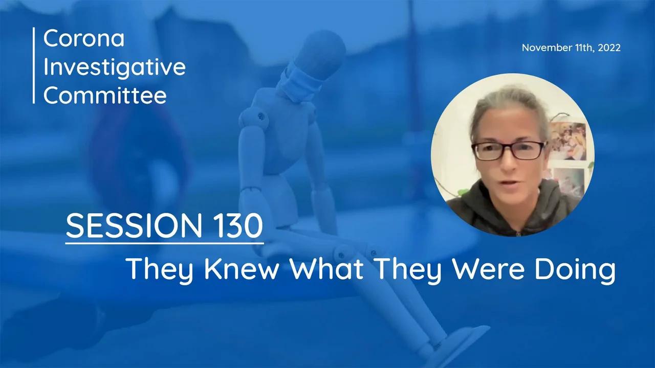 Dr. Jessica Rose | Session 130: They Knew What They Were Doing