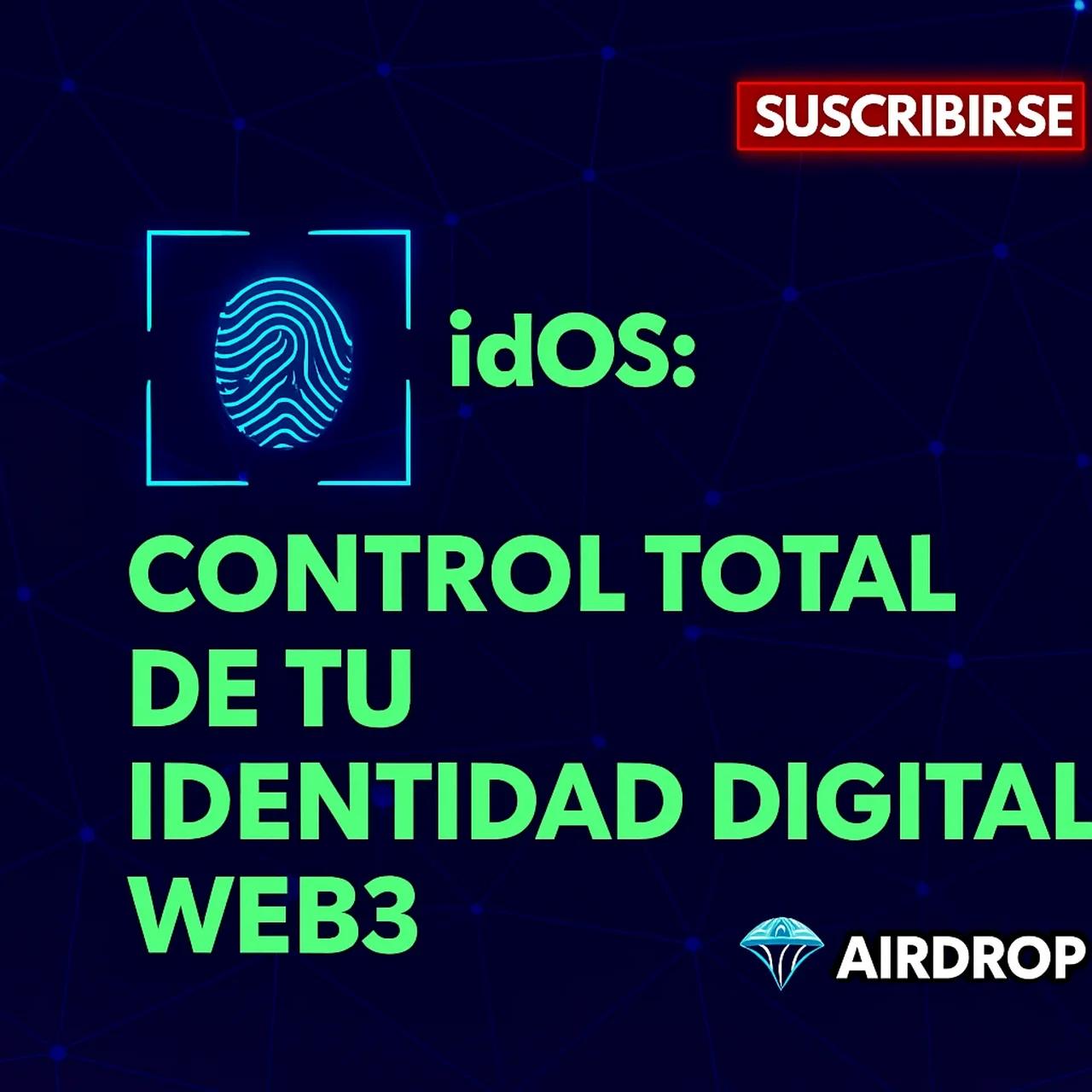 ¡Gana Puntos para el Airdrop!🧠 idOS App: Control Total de Tu Identidad ...