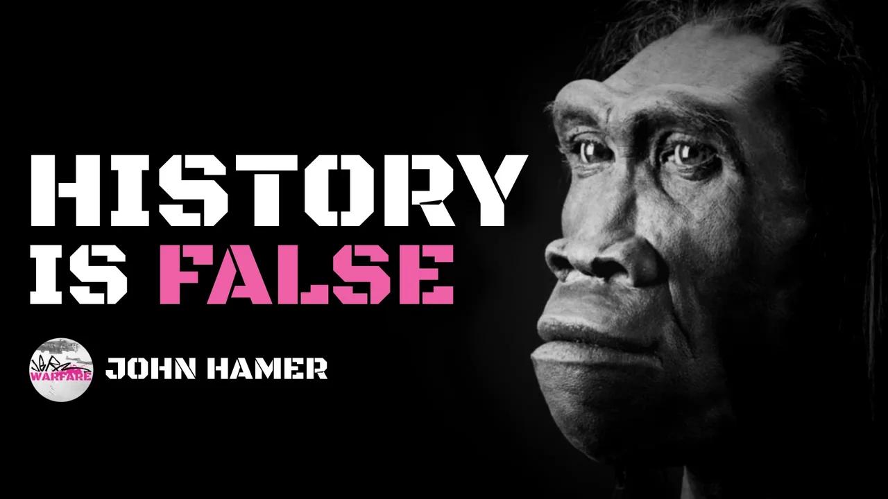 John Hamer on falsifying history