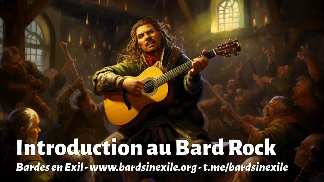 Bards in Exile - Introducing Bard Rock (Bardic Symphony N°1) [2024]
