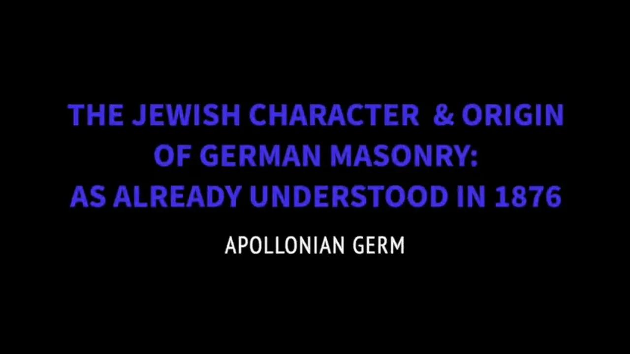 The Jewish Origin and Character of Freemasonry