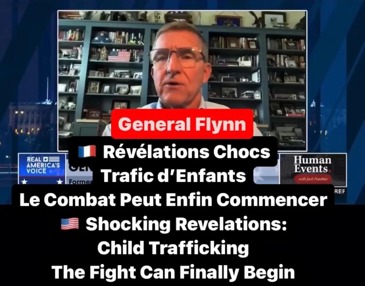 Révélations chocs du Général Flynn sur le trafic d’enfants, leurs commanditaires et l’importance ...