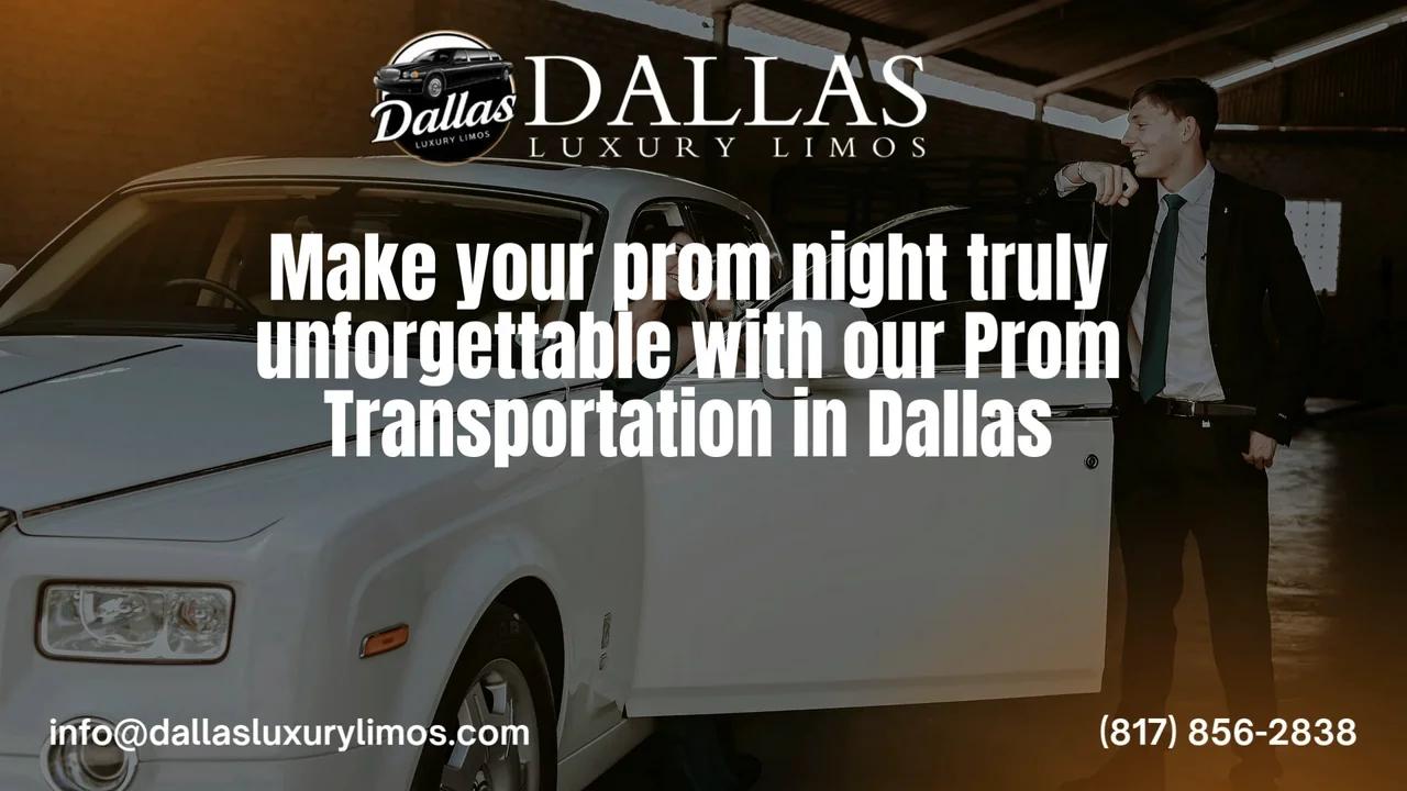 Best Dallas Transportation Services for Prom Night
