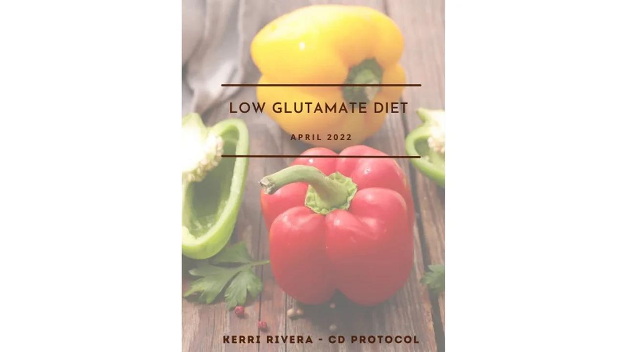 PDF: Low Glutamate Diet English, Kerri Rivera, Cure autism, April 2022