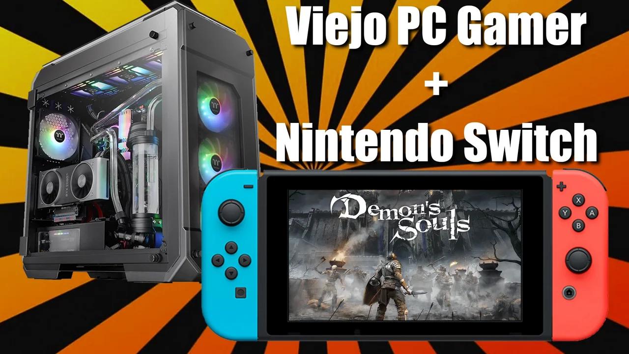 Qué hacer con tu PC Gaming viejo y una Nintendo Switch hackeada