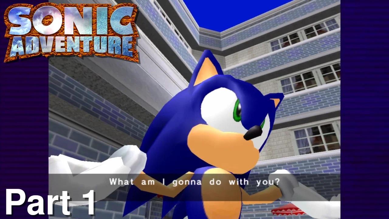 Sonic Adventure - Part 1