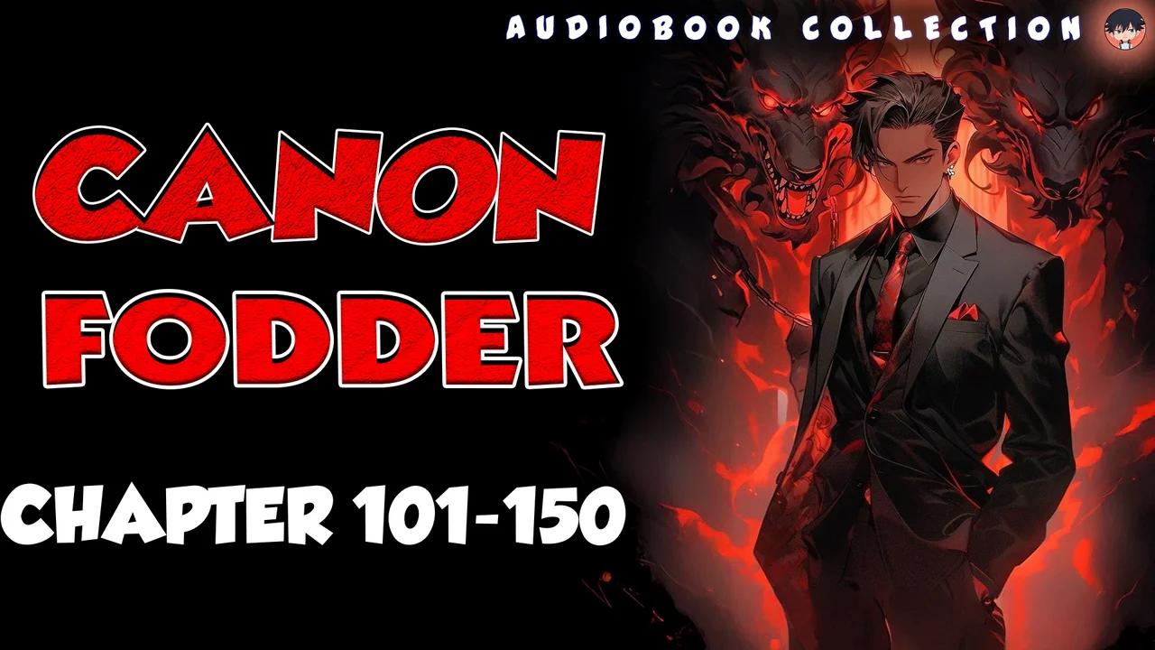 Canon Fodder chapter 101-150