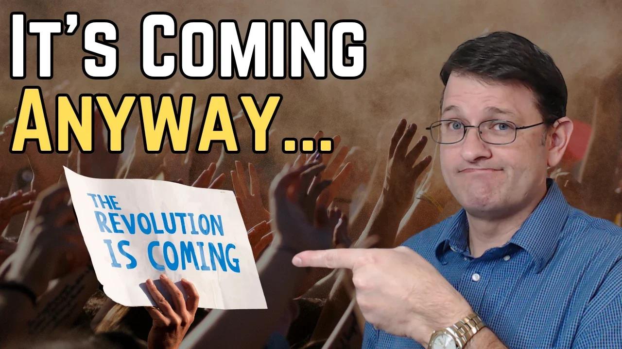 Is This The Revolution You Want