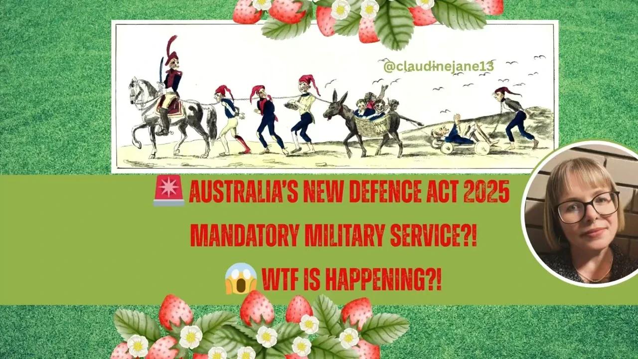 Australia’s NEW Defence Act 2025 – Mandatory Military Service?! ⁠True ...