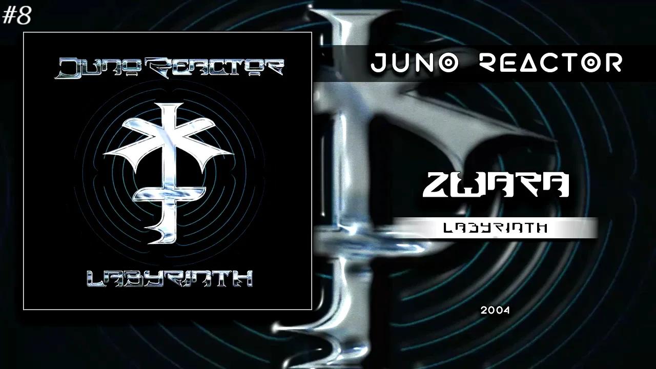 Juno Reactor - Zwara