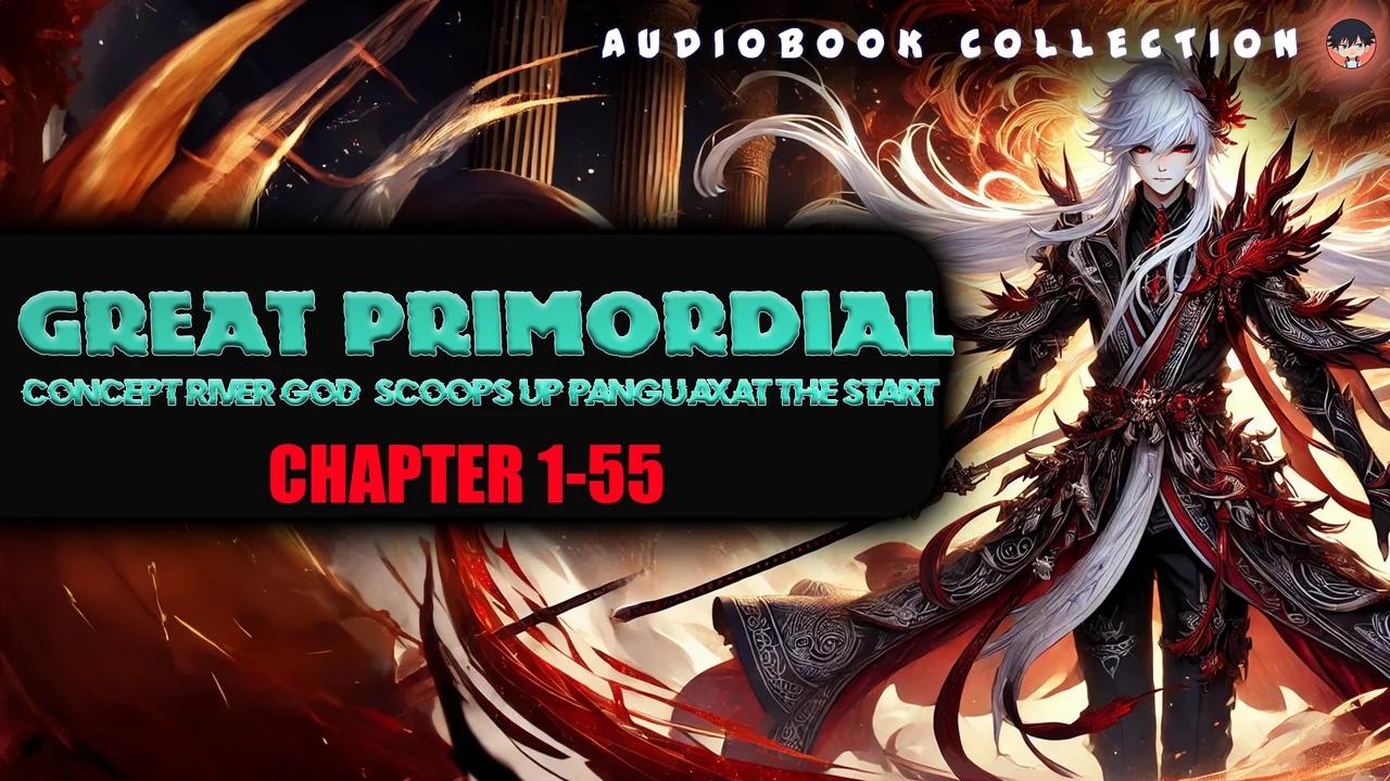 Great Primordial, Concept River God, Scoops Up Pangu Ax At The Start ...