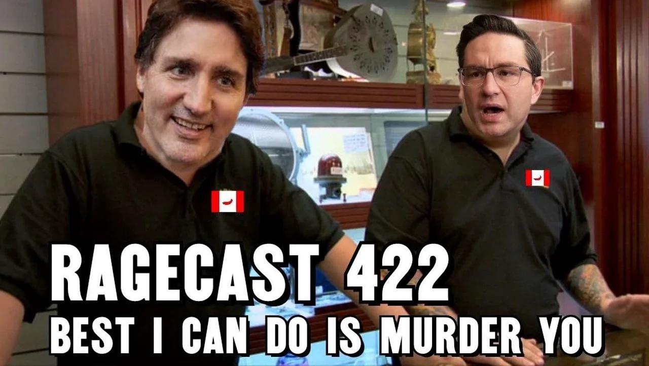 RageCast 422: BEST I CAN DO