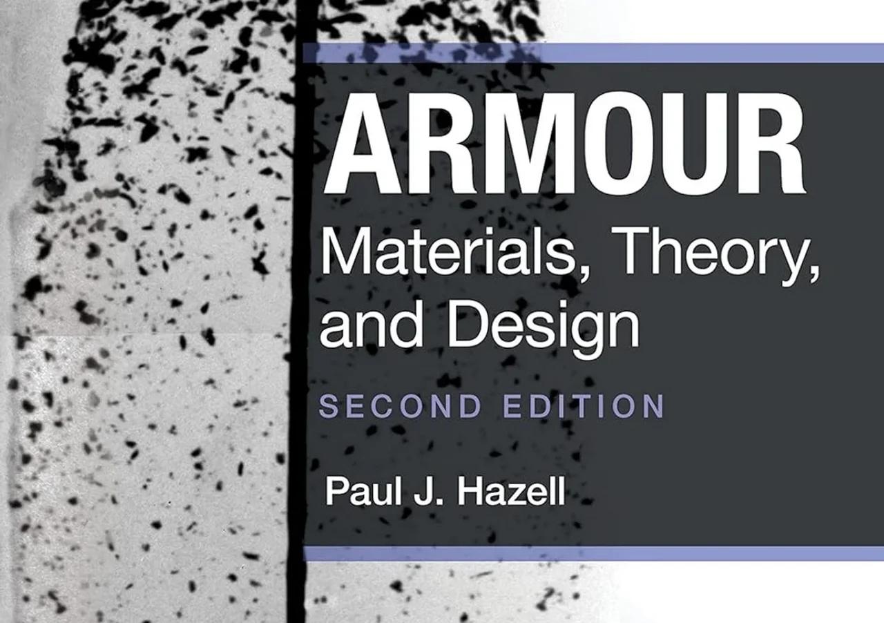 Armour - Materials, Theory & Design [2nd Edition - 2023]