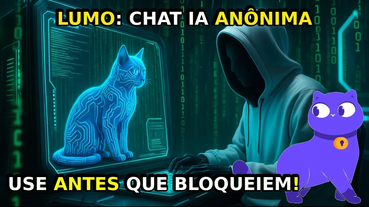 LUMO PROTON IA: CHAT DE INTELIGÊNCIA ARTIFICIAL SEM CENSURA + TOR ...