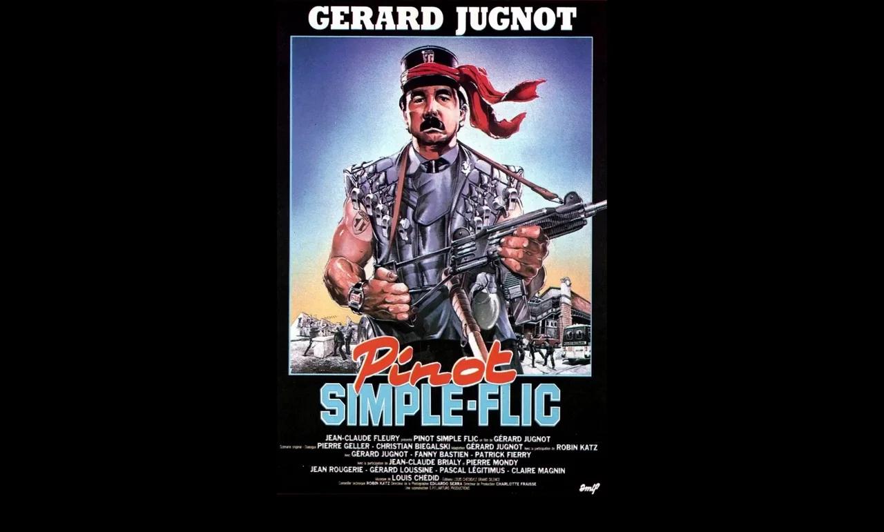 1984 - Pinot Simple-Flic - Gérard Jugnot, Fanny Bastien, Patrick Fierry ...