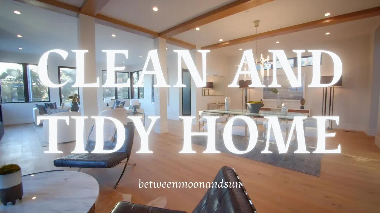 Clean And Tidy Home