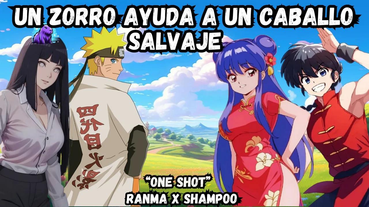 RANMA X SHAMPOO ONE SHOT - NARUTO & RANMA CROSSOVER