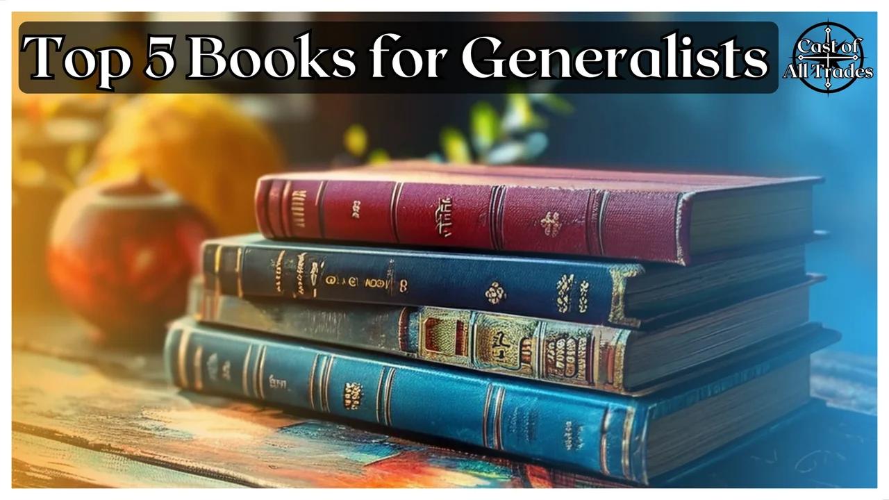 5 Best Books for Generalists | Transform Your Learning Journey Today!
